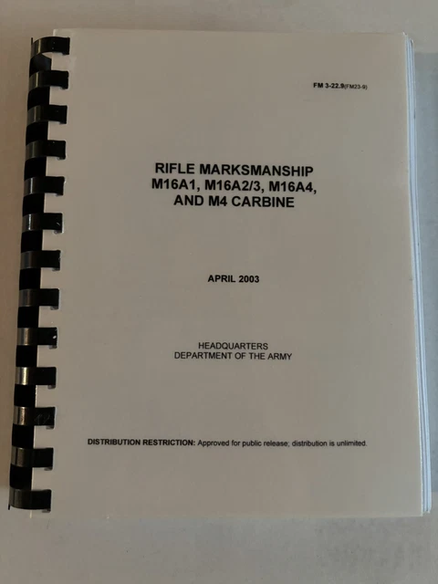 DEPT. OF ARMY Manual M16A1 M4 Rifle-Marksmanship 2003 In Awesome Shape ...