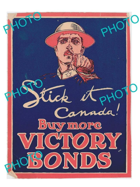 OLD HISTORIC PHOTO Of Wwi Canadian Military Poster Stick It Canada ...