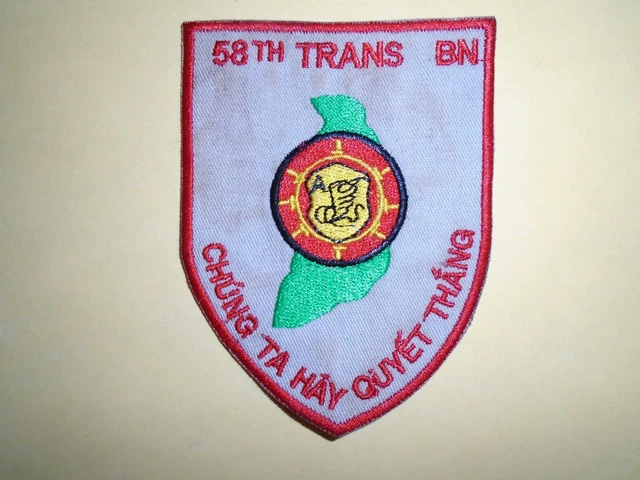 VIETNAM WAR PATCH US Army 58th TRANSPORT Battalion "CHUNG TA HAY QUYET ...