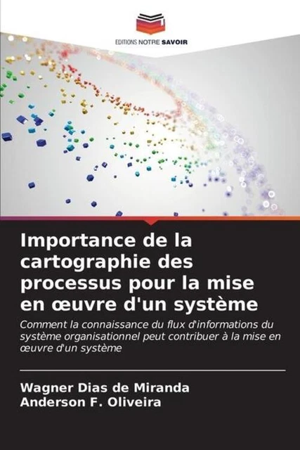 IMPORTANCE DE LA cartographie des processus pour la mise en ¿uvre d'un système EUR 49,95 ...