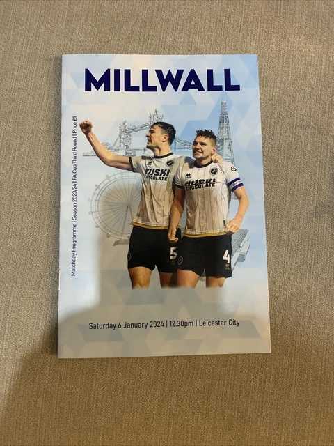 MILLWALL V LEICESTER City Programme Saturday 6 January 2024 £1.00 ...