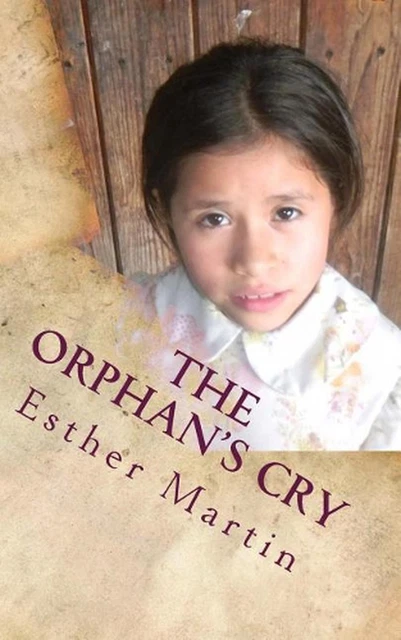 THE ORPHAN'S CRY di Esther Martin (inglese) libro tascabile EUR 19,16 ...