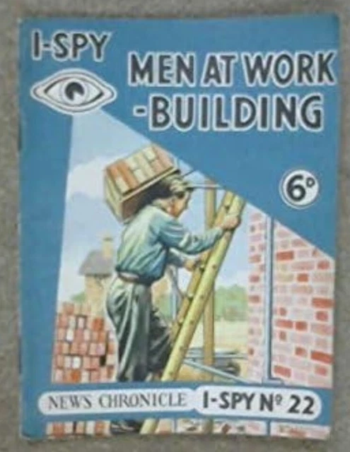 I-SPY MEN AT Work - Buildings. I Spy No 22 [Paperback] Big Chief I-Spy ...