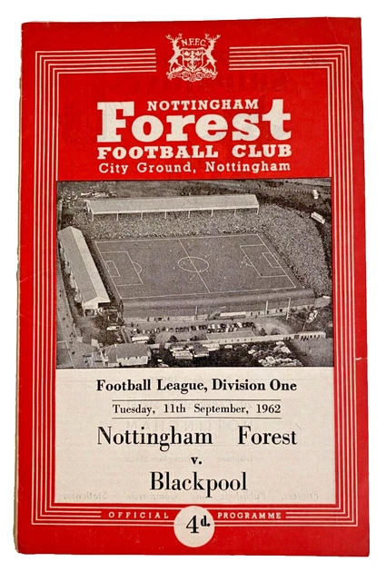 NOTTINGHAM FOREST v Blackpool Football Programme 11/9/62 £2.99 ...