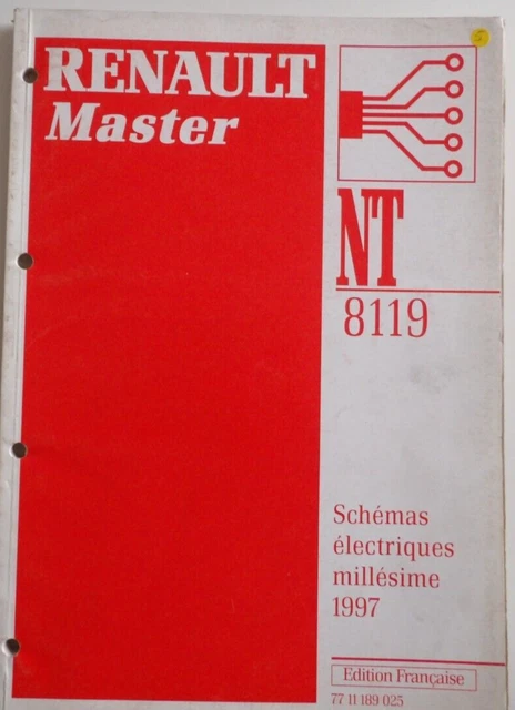 MANUEL D'ATELIER SCHÉMAS électriques Renault MASTER millésime 1997 NT ...
