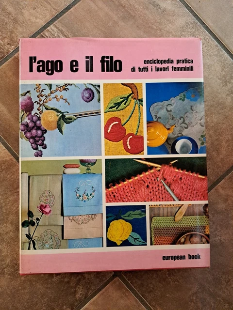 ENCICLOPEDIA L'AGO E Il Filo Vintage Anni 70 EUR 30,00 - PicClick IT