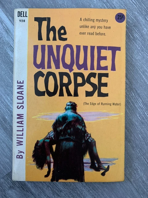 1955 THE UNQUIET CORPSE di William Sloane FN- 5.5 Dell 928 Paperback ...