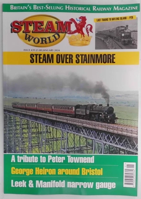 STEAM WORLD MAGAZINE Jan 2024 Steam over Stanmore + A tribute to Peter ...