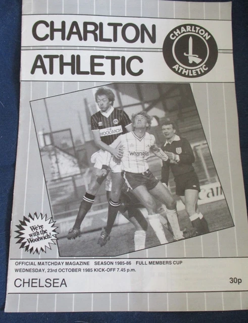 CHARLTON ATHLETIC V Chelsea 1985-86 Full Members Cup Programme £2.50 ...