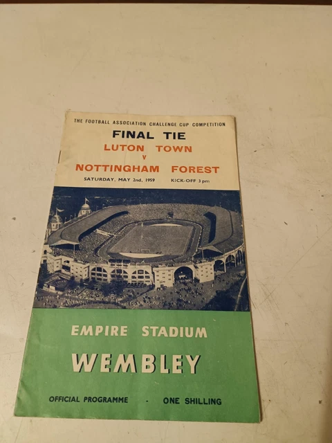 LUTON TOWN V Nottingham Forest Fa Cup Final 02/05/1959 £2.99 - PicClick UK