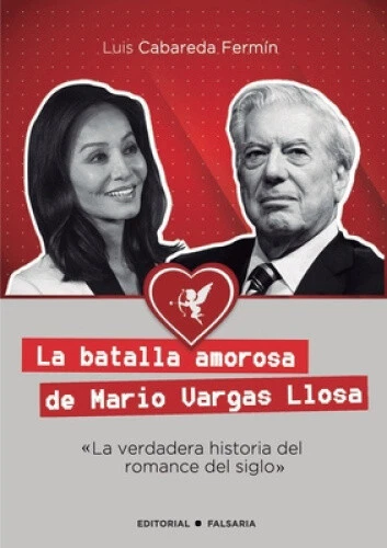 LA BATALLA AMOROSA de Mario Vargas Llosa [Spanish] by Cabareda Fermín ...