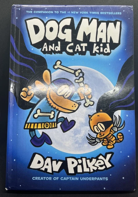 DOG MAN SER.: Dog Man and Cat Kid by Dav Pilkey (2017, Hardcover) $1.57 ...