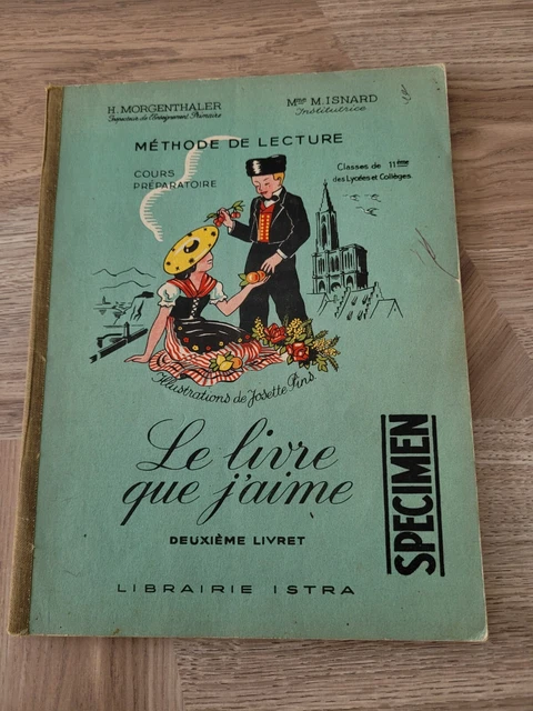LE LIVRE QUE j'aime Méthode de lecture H.MORGENTHALER deuxième livret ...