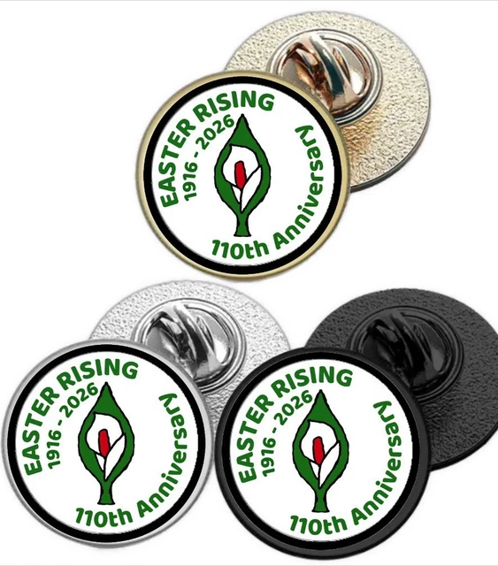 EASTER RISING 110TH Anniversary 1916-2026 (GSB23) 26mm Lapel Pin Badge ...