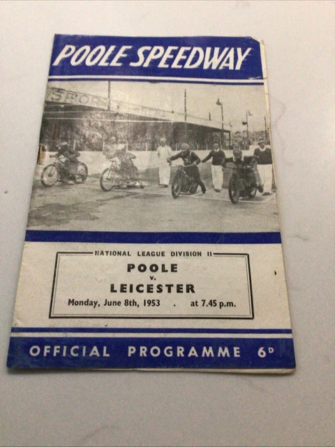 POOLE SPEEDWAY PROGRAMME v Leicester 8/6/53. £2.24 - PicClick UK