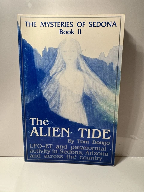THE ALIEN TIDE! By Tom Dongo Author SIGNED Paperback 1990 *LIKE NEW ...