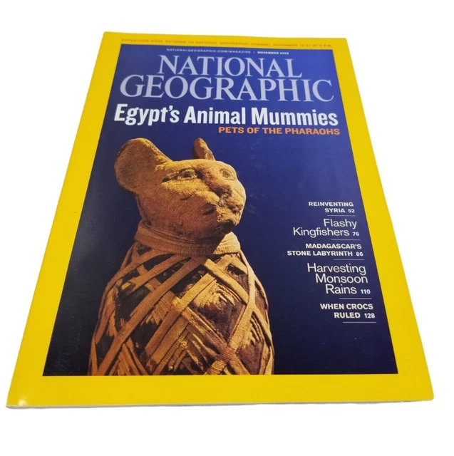 2009 NATIONAL GEOGRAPHIC Magazine November Egypt's Animal Mummies £8.35 ...