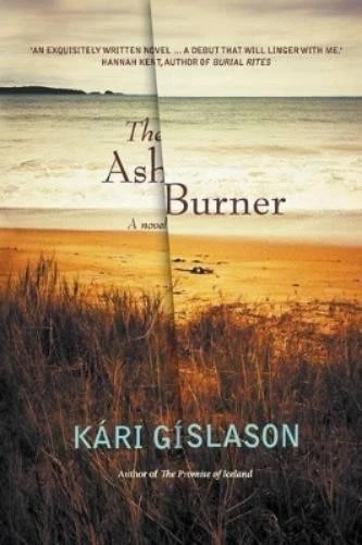 KÁRI GÍSLASON THE Ash Burner (Poche) EUR 39,38 - PicClick FR