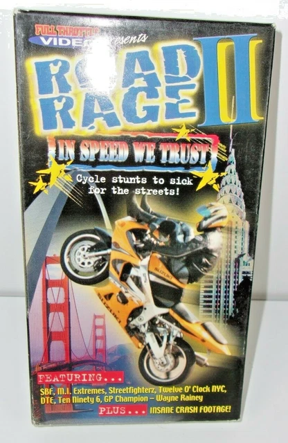ROAD RAGE II In Speed We Trust Cycle Stunts Full Throttle Video VHS £6.35 - PicClick UK