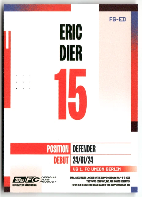 TOPPS BAYERN MONACO Team-Set 2025 No. FS-ED Eric Dier EUR 1,00 ...