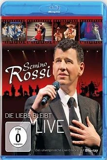 SEMINO ROSSI - Die Liebe bleibt (Live) [Blu-ray] | DVD | Zustand sehr ...