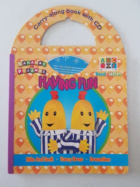 CARRY-ALONG CD & Book - Bananas In Pyjamas Having Fun 2007 HC Simon ...