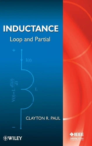 CLAYTON R. PAUL Inductance (Relié) IEEE Press EUR 256,78 - PicClick FR