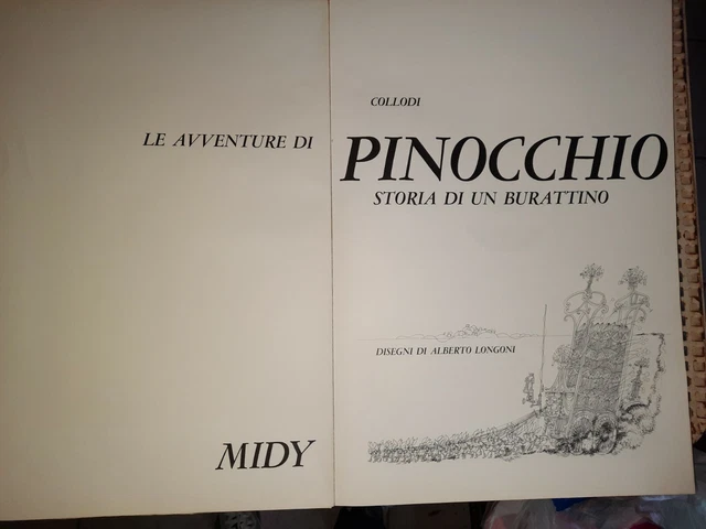 AVVENTURE DI PINOCCHIO Illustrazioni Alberto LONGONI MIDY 1963 Buzzati ...