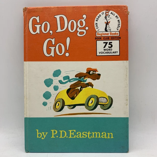 GO, DOG. GO! - Dr Seuss book by P.D. Eastmam - first UK edition 1965 ...