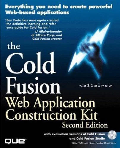 COLD FUSION WEB Application Construction Kit, Second Edition with Cold ...