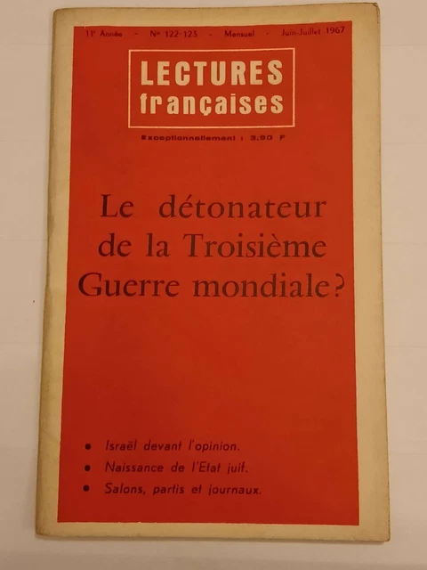 LECTURES FRANÇAISES (HENRY COSTON) - n°122-123 (1967) Troisième Guerre ...