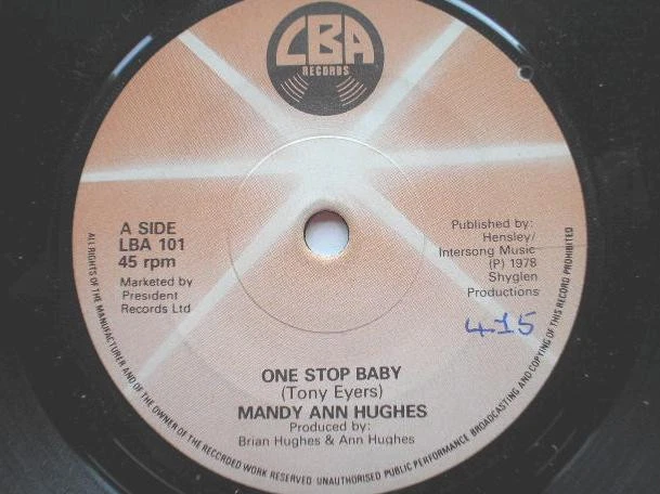 MANDY ANN HUGHES One Stop Baby 7" LBA LBA101 EX 1978 there is ...