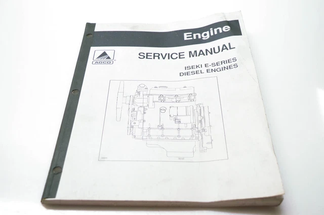 AGCO CORPORATION 1449395M1 Engine Service Manual Iseki E-Series Diesel ...