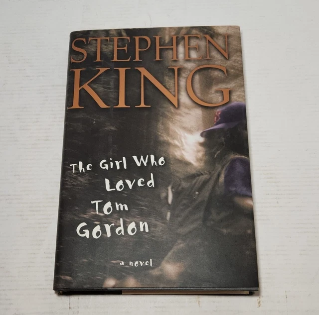 STEPHEN KING THE Girl Who Loved Tom Gordon - 1st First US Edition VG ...