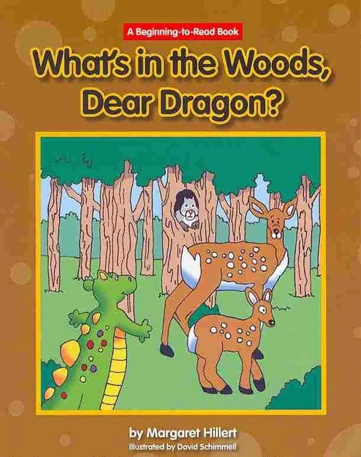 WHAT'S IN THE Woods, Dear Dragon? by Margaret Hillert (English ...