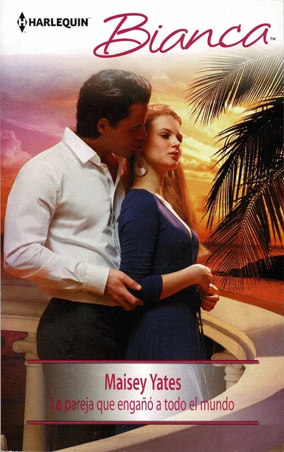 LA PAREJA QUE engañó a todo el mundo - Maisey Yates EUR 7,25 - PicClick FR