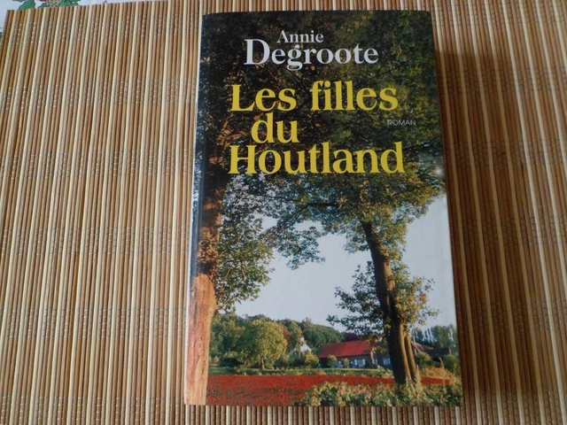LIVRE &LES FILLES de Houtland" de Annie Degroote EUR 3,50 - PicClick FR