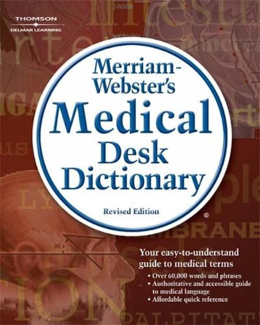 DICTIONNAIRE DU BUREAU médical Merriam-Webster, édition révisée par ...