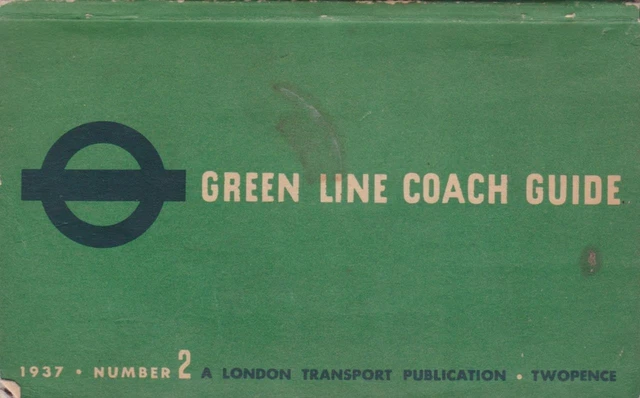LONDON TRANSPORT GREEN Line Coach Guide 1937 No.2 With Route Map £9.99 ...