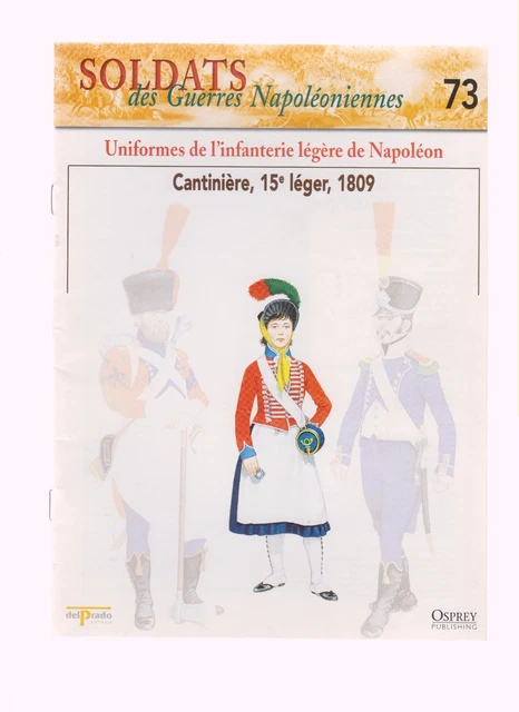 SOLDAT DES GUERRES Napoleoniennes N°73 Uniforme D Infanterie Legere De ...