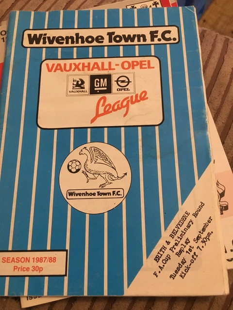 WIVENHOE TOWN V Erith & Belvedere 1987/88 FA Cup Prelim Round £2.49 ...