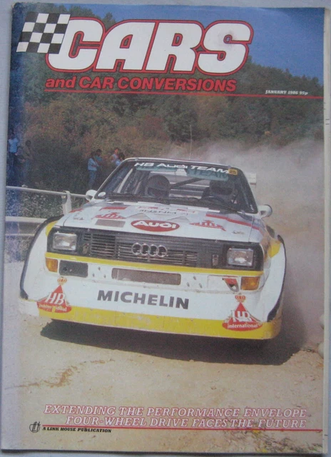 CARS AND CAR Conversions magazine January 1986 featuring Groups B rally ...
