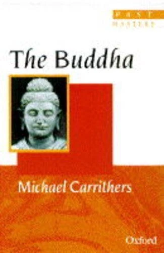 THE BUDDHA (PAST Masters) By Michael Carrithers £2.62 - PicClick UK