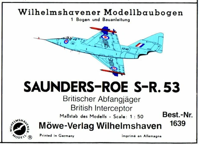 WILHELMSHAVENER MODELLBAUBOGEN 1639 - Royal Air Force Saunders ROE SR ...
