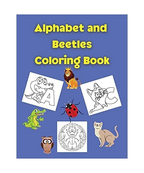 ALPHABET AND BEETLES Coloring Book: ABC Activity Pages Activity Book ...