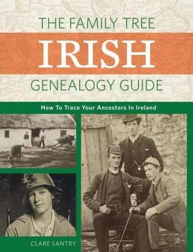 the-family-tree-irish-genealogy-guide-how-to-trace-your-ancestors-in