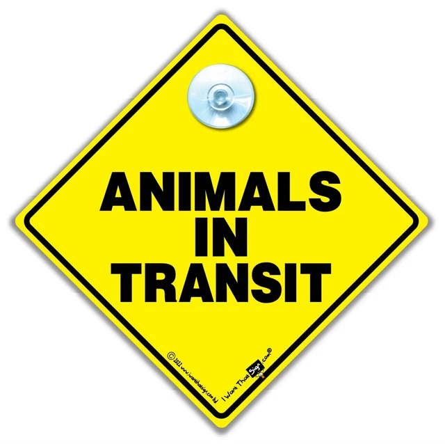 ANIMALS IN TRANSIT Sign, Pet in Car Suction Cup Sign, Animals on Board ...