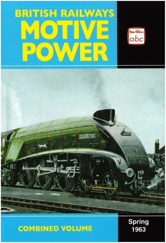 BRITISH RAILWAYS MOTIVE Power Combined: v. 1963 (Abc S.) by Ian Allan ...