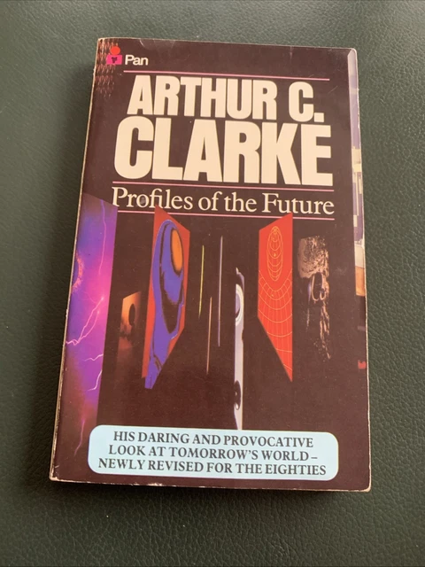 ARTHUR C. CLARKE Profiles Of The Future Revised Pan Paperback Book 1982 ...