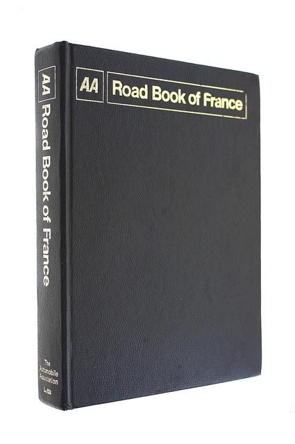 AA ROAD BOOK of France with gazetteer itineraries, maps and town plans ...